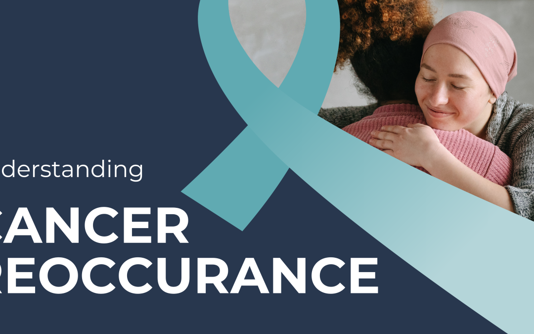 Understanding Cancer Recurrence: What You Need to Know - Missouri ...